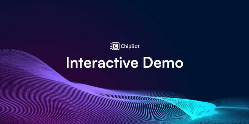 Interactive Demo - ChipBot
