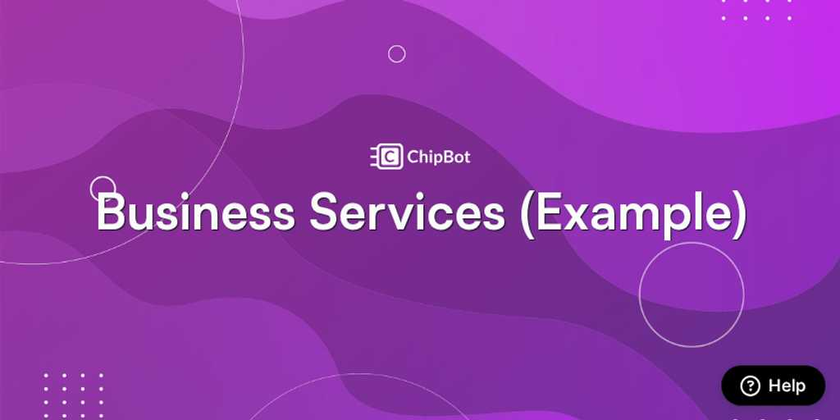 Business Services (Example) - ChipBot
